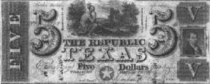 Money of the Republic of Texas – Texas Proud